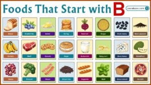 80+ Names of Foods That Start with B In English with Pictures